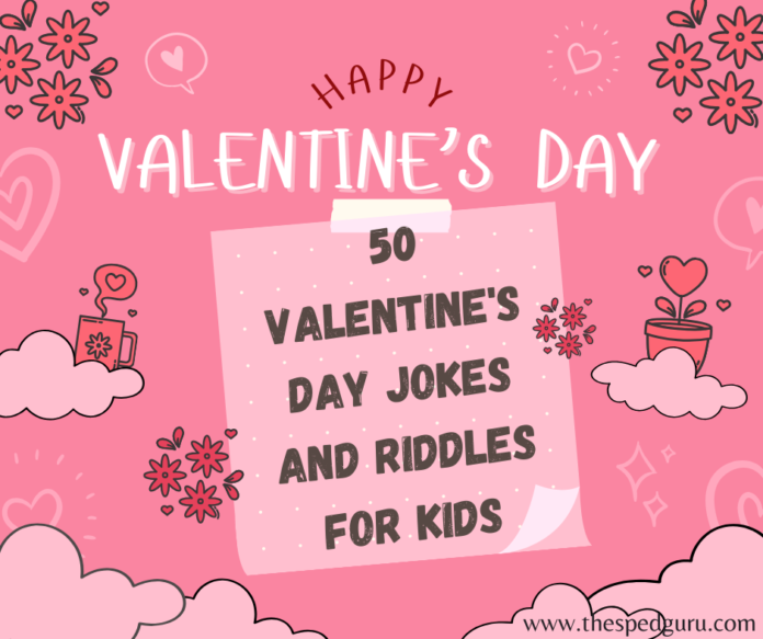 Get a Laugh with these 30 Valentine's Day Jokes and Riddles for Kids ...