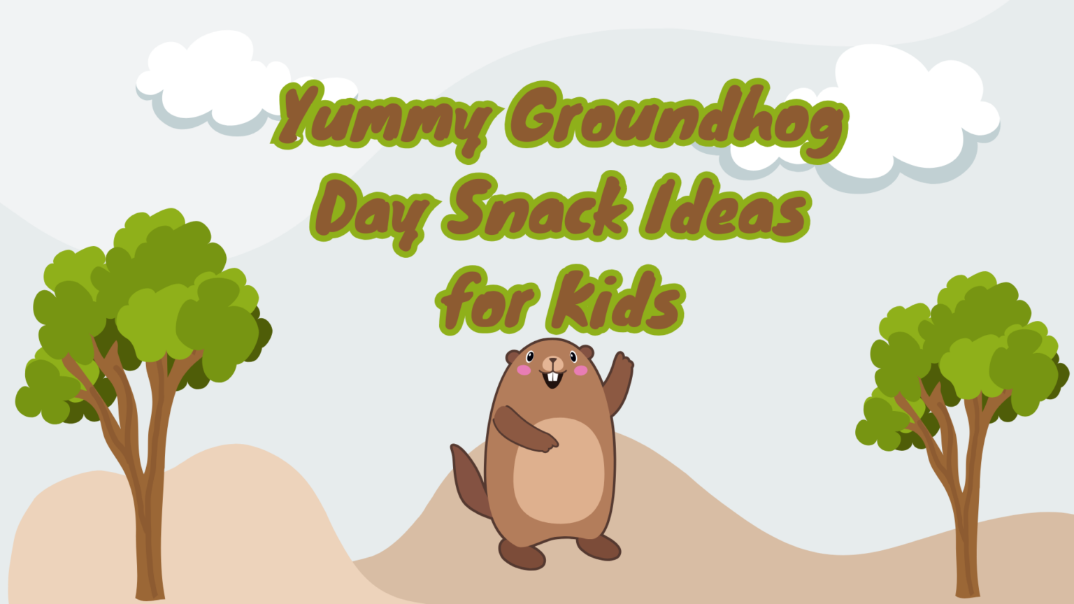 Yummy Groundhog Day Snack Ideas for Kids - Parenting Kids and Teens