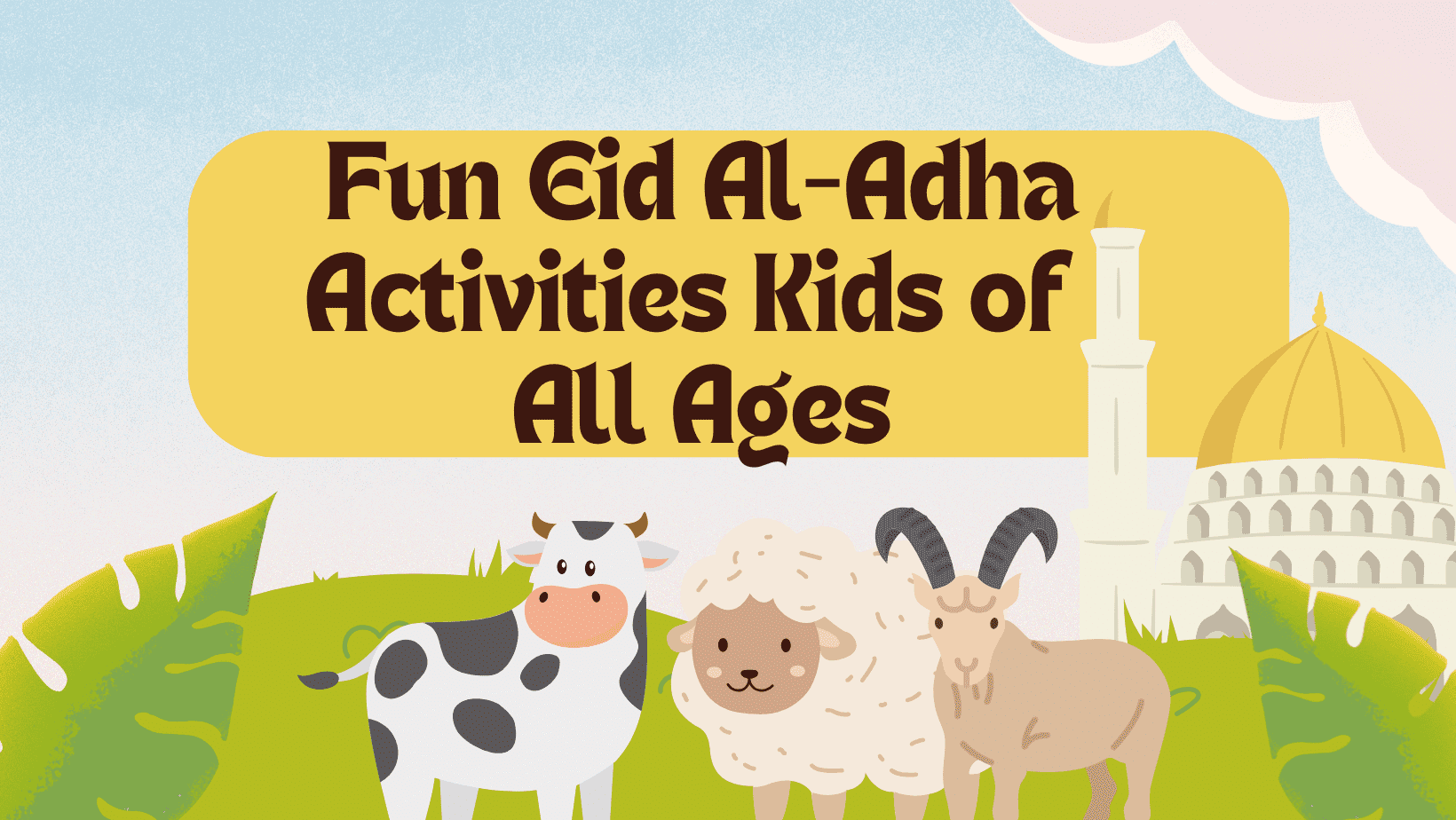 37 Fun Eid Al-Adha Activities Kids of All Ages - Parenting Kids and Teens